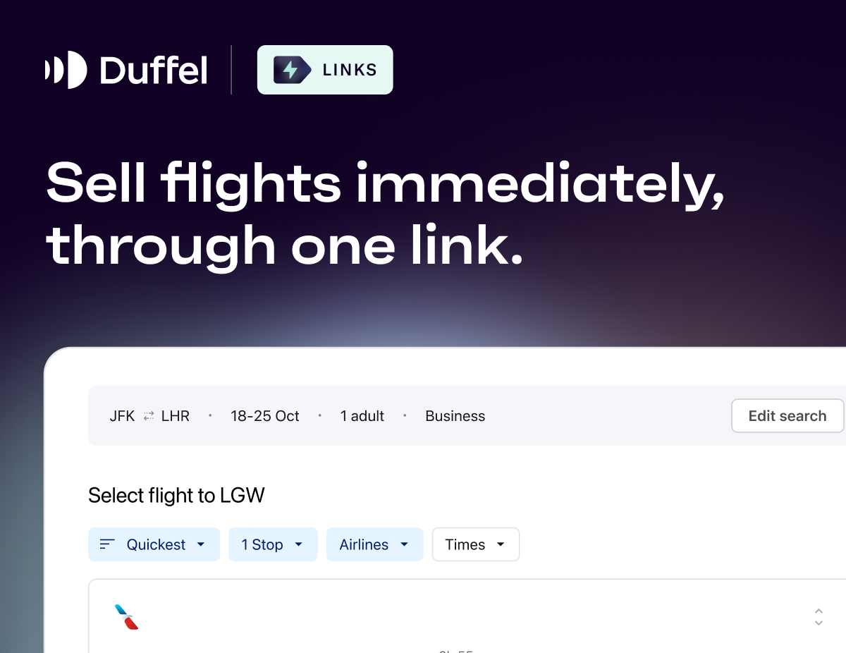 Introducing Duffel Links: the fastest way to sell flights | Duffel